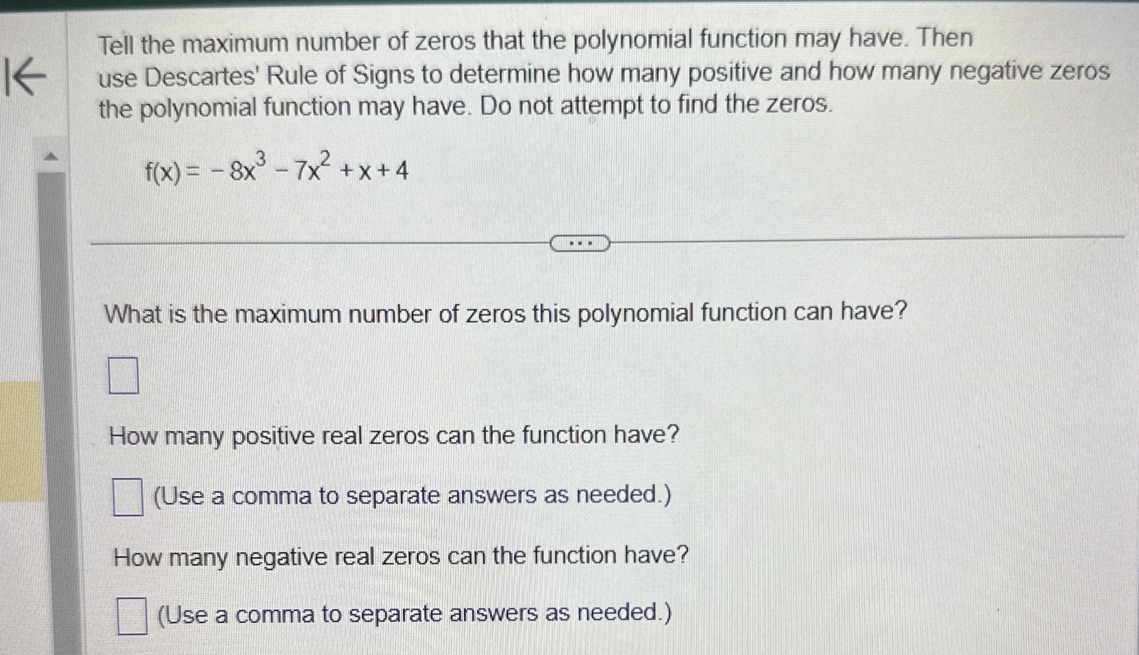 Solved Tell the maximum number of zeros that the polynomial | Chegg.com