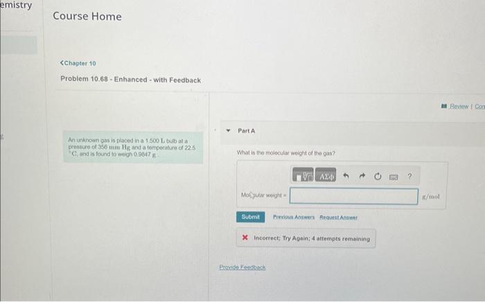 Solved Course Home 1.500 L bute al a presaure of 356utmHg | Chegg.com