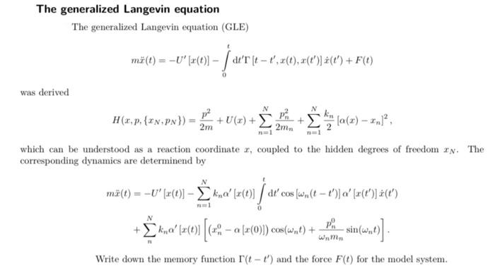 The generalized Langevin equation The generalized | Chegg.com