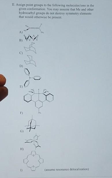 Solved II. Assign point groups to the following | Chegg.com