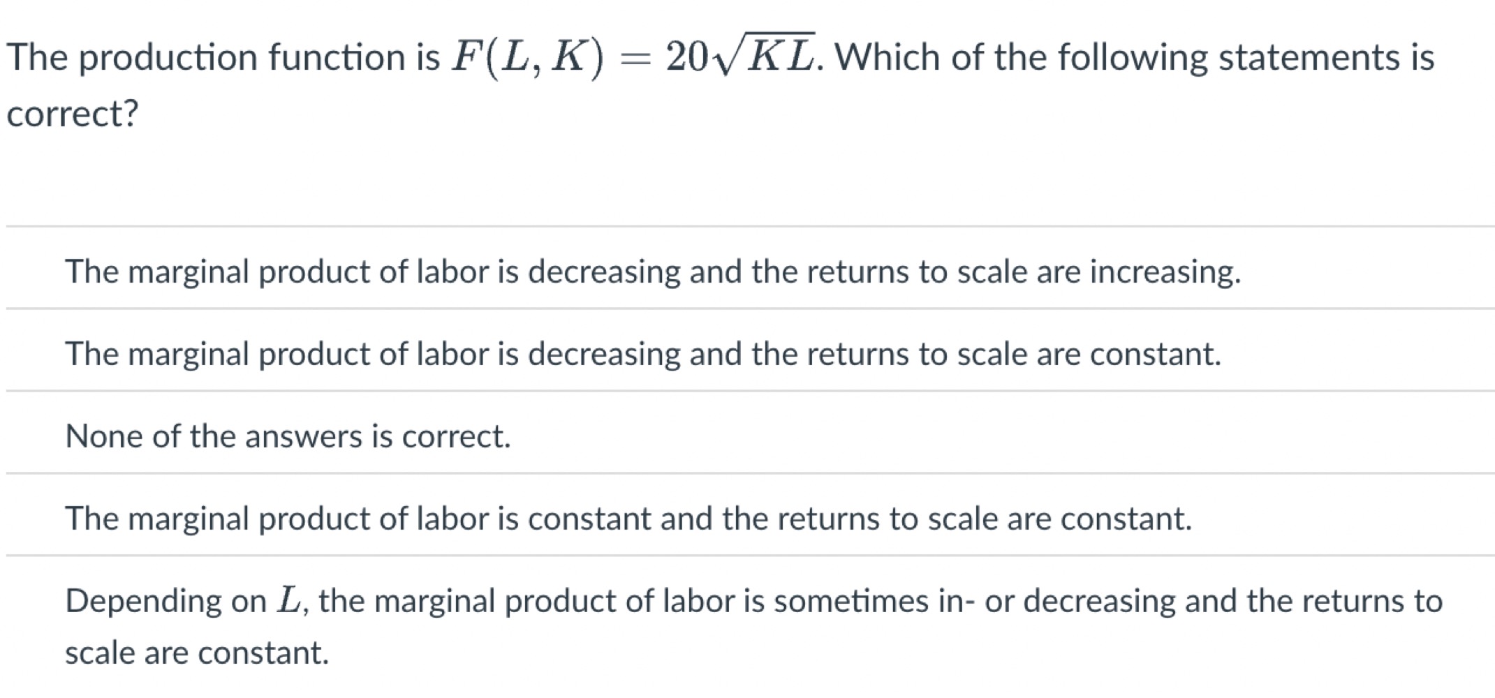 Solved The production function is \( ﻿F(L, ﻿K)=20 \sqrt{K | Chegg.com