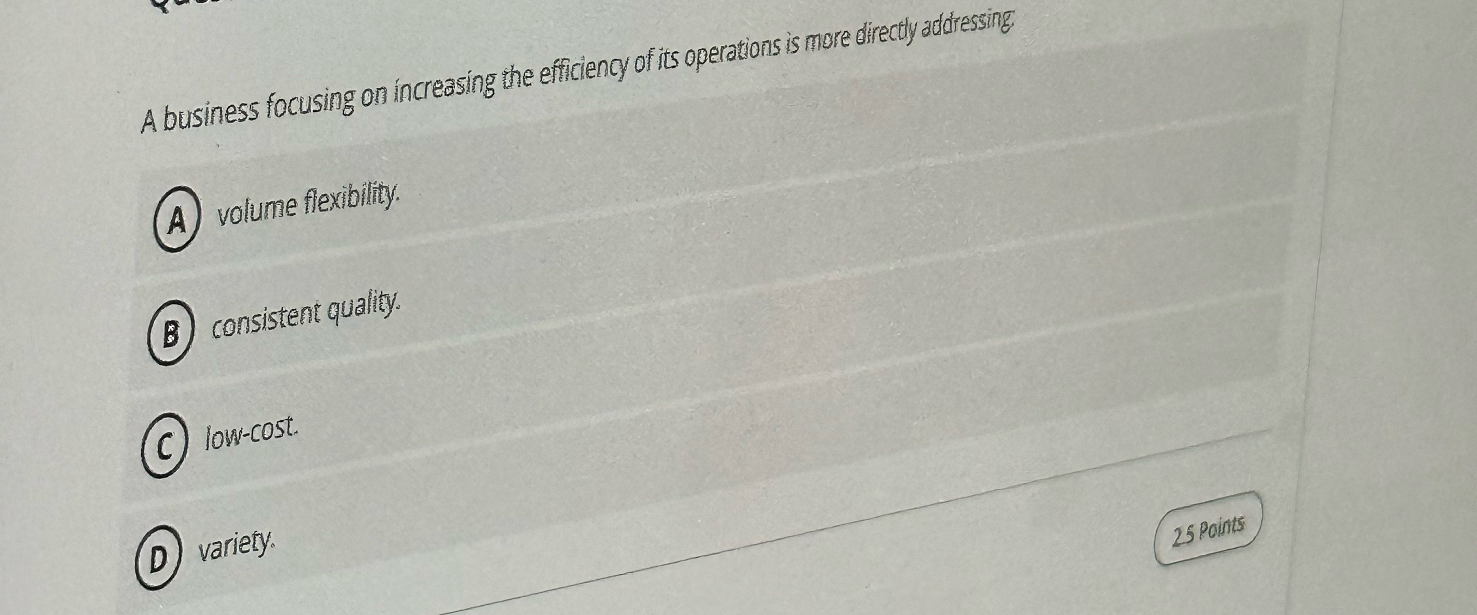 Solved A business focusing on increasing the efficiency of | Chegg.com