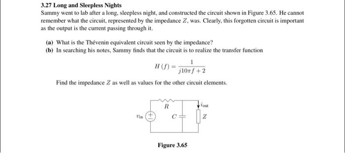 Solved 3.27 Long and Sleepless Nights Sammy went to lab | Chegg.com