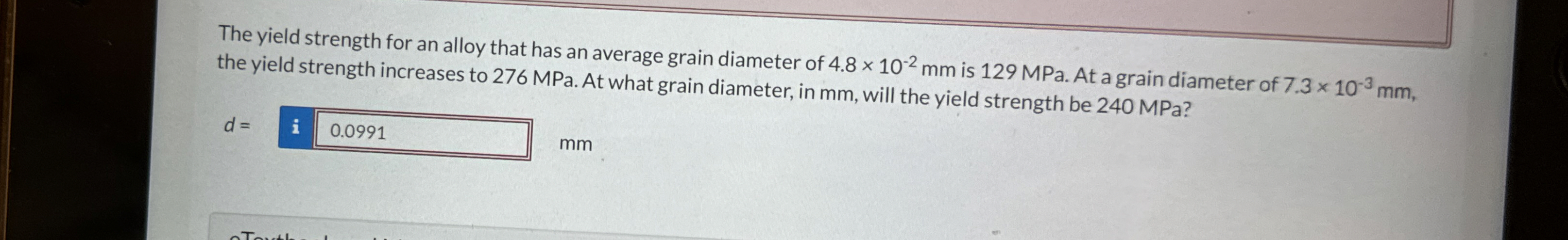 Solved The yield strength for an alloy that has an average | Chegg.com