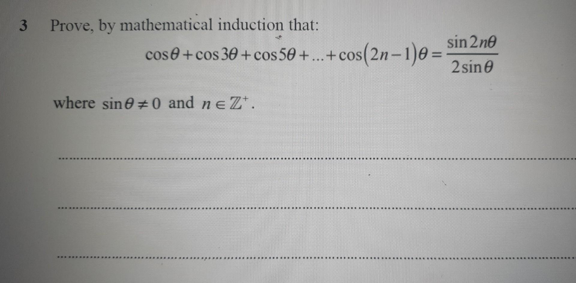 Solved 3 Prove, by mathematical induction that: | Chegg.com