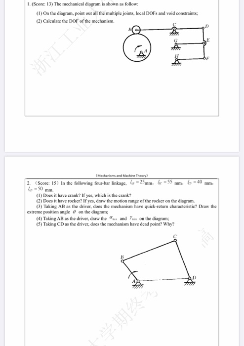 Solved 1. (Score: 13) The mechanical diagram is shown as | Chegg.com
