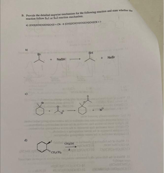 Solved B. Provide the detailed stepwise mechanism for the | Chegg.com