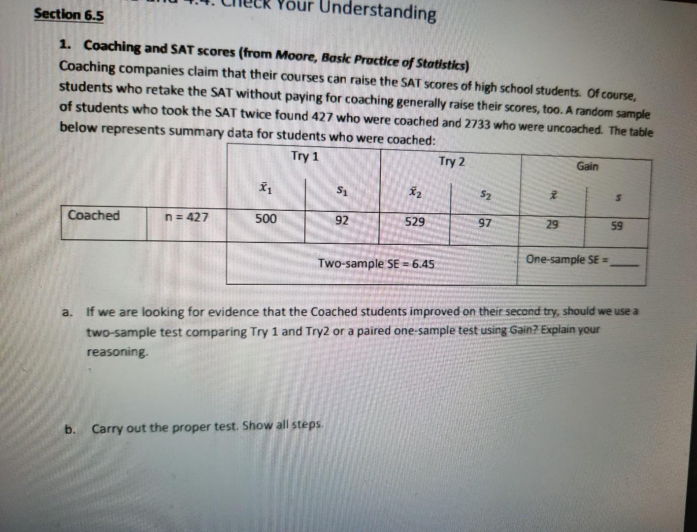 Solved 1. Coaching and SAT scores (from Moore, Basic | Chegg.com Solved 1. Coaching and SAT scores (from Moore, Basic | Chegg.com