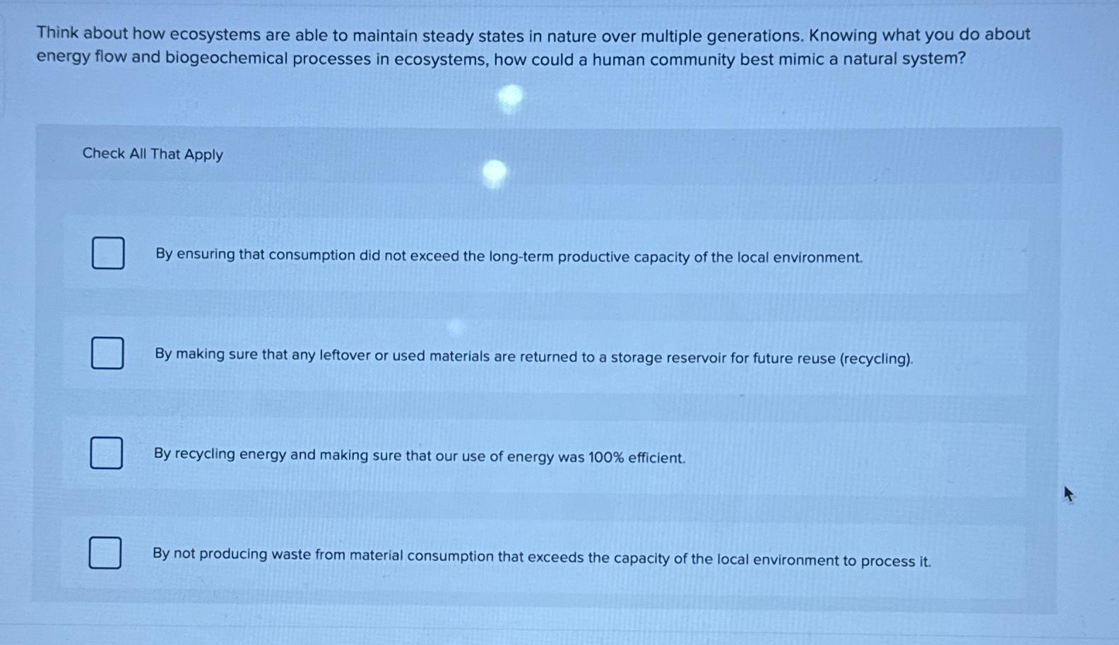 Solved Think about how ecosystems are able to maintain | Chegg.com