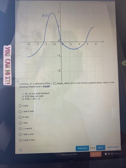 Solved -3 -2 -1 1 2 3 4 - 1 YOU CAN DO IT! -2 2 A function, | Chegg.com