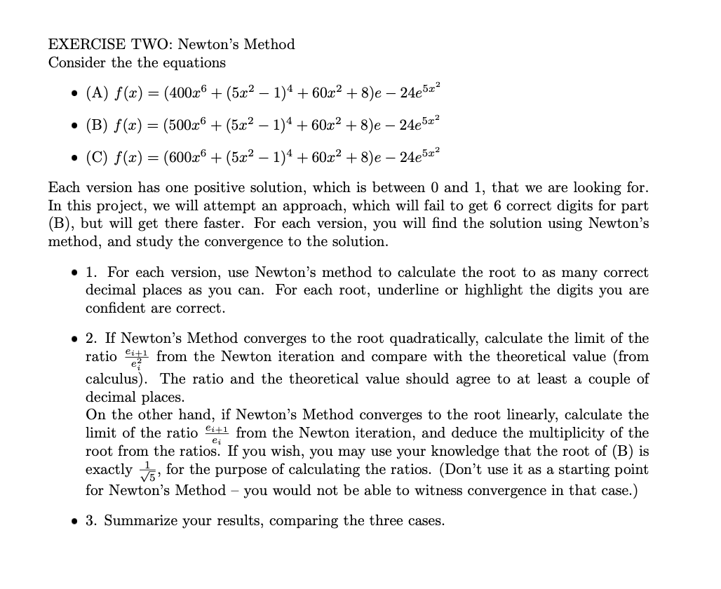 Solved EXERCISE TWO: Newton's Method USING MATLABConsider | Chegg.com