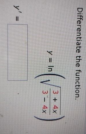Solved Differentiate the function.y=ln(3+4x3-4x2)y'= | Chegg.com