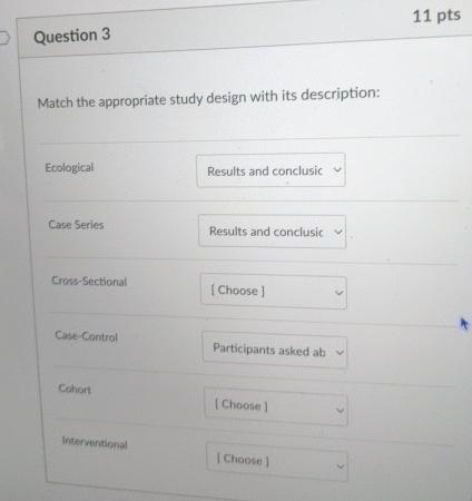 Solved Match the appropriate study design with its | Chegg.com