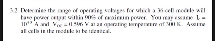 Solved 3.2 Determine the range of operating voltages for | Chegg.com