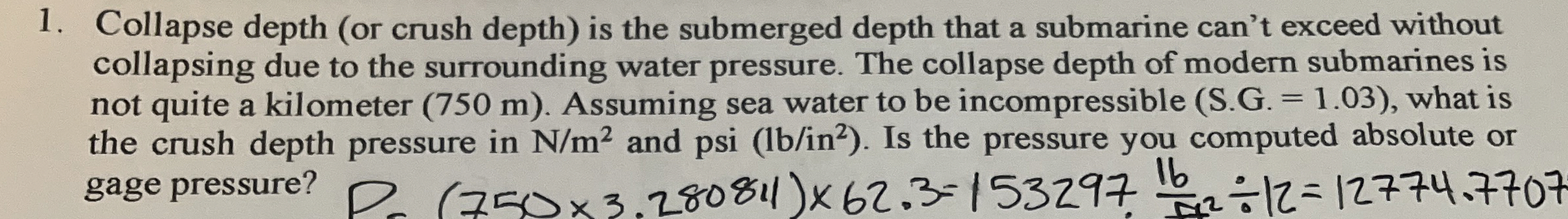 Solved Collapse depth (or crush depth) ﻿is the submerged | Chegg.com