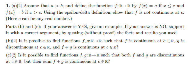 Solved (a) [2] ﻿Assume that a>b, ﻿and define the function | Chegg.com