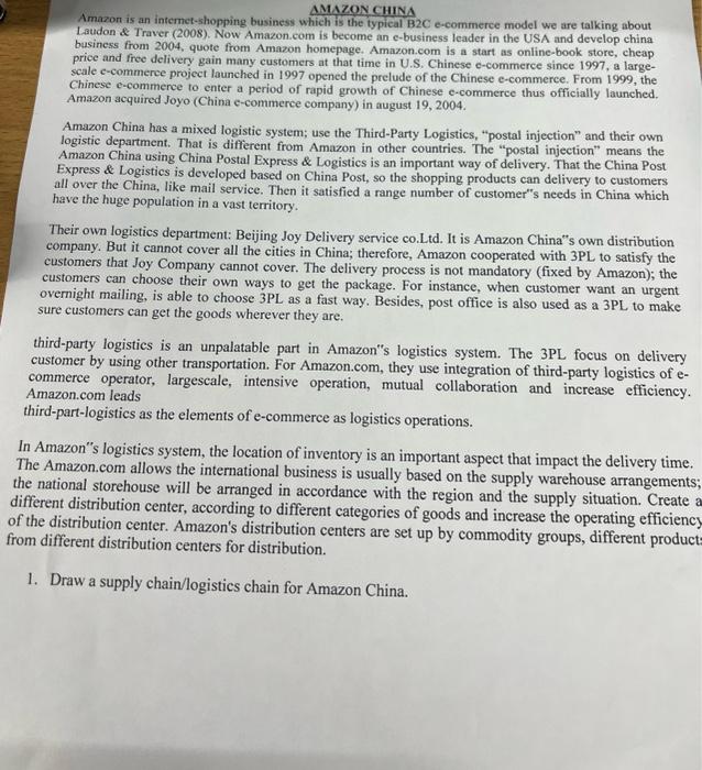 Solved AMAZON CHINA Amazon is an intemet-shopping business | Chegg.com