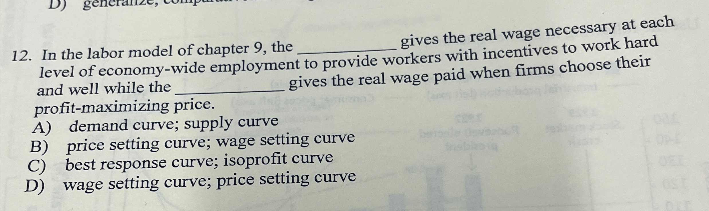 Solved In the labor model of chapter 9 , ﻿the q, ﻿gives the | Chegg.com
