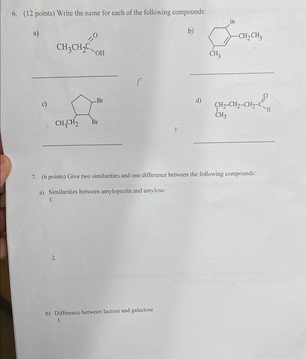 Solved 6. (12 points) Write the name for each of the | Chegg.com Solved 6. (12 points) Write the name for each of the | Chegg.com