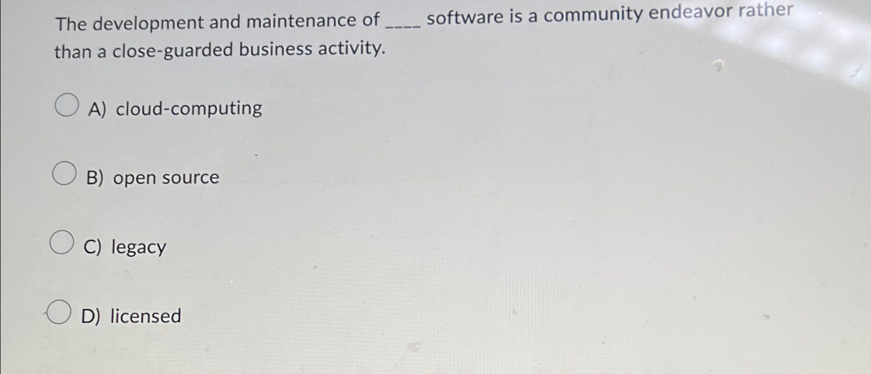 Solved The development and maintenance of software is a | Chegg.com