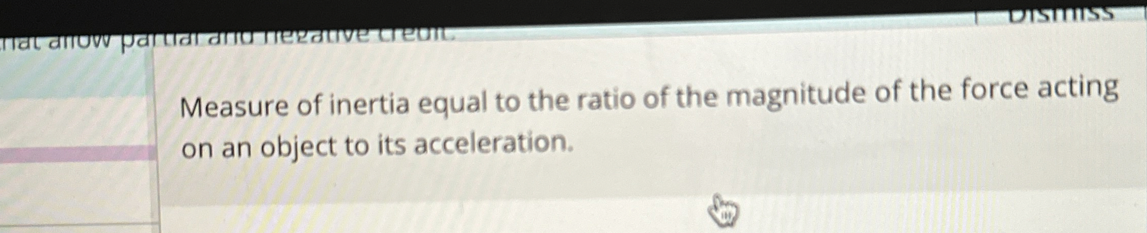 Solved Measure of inertia equal to the ratio of the | Chegg.com