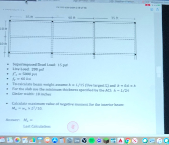 Superimposed Dead Load: 15 pf Live Load: 200 psf | Chegg.com