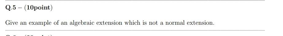 Solved Q.5 - (10point ) Give an example of an algebraic | Chegg.com