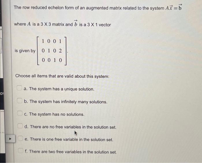 Solved The row reduced echelon form of an augmented matrix | Chegg.com