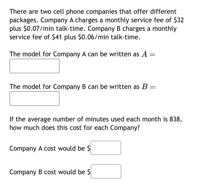 Solved There are two cell phone companies that offer | Chegg.com
