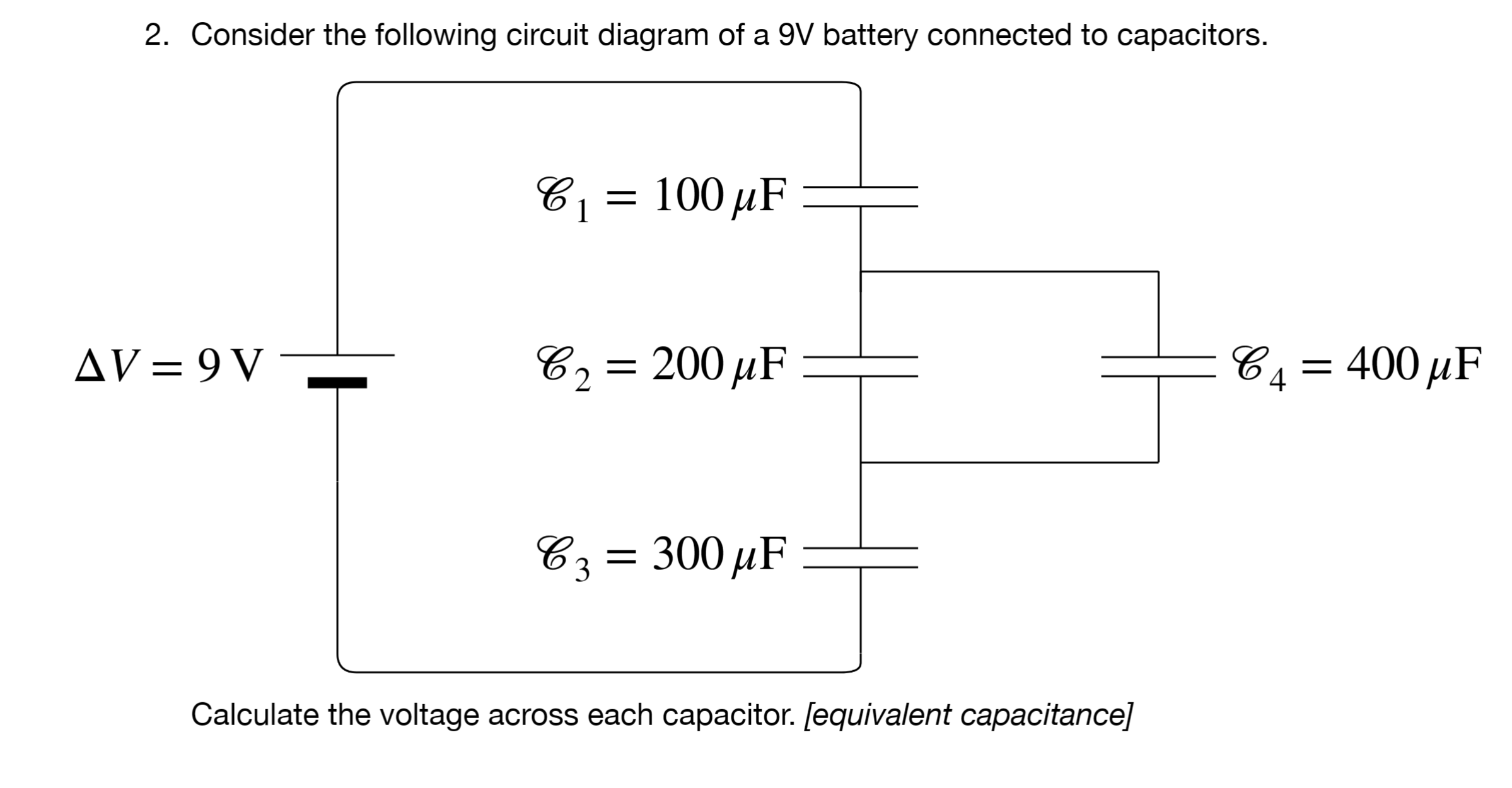 Solved Consider the following circuit diagram of a 9V | Chegg.com