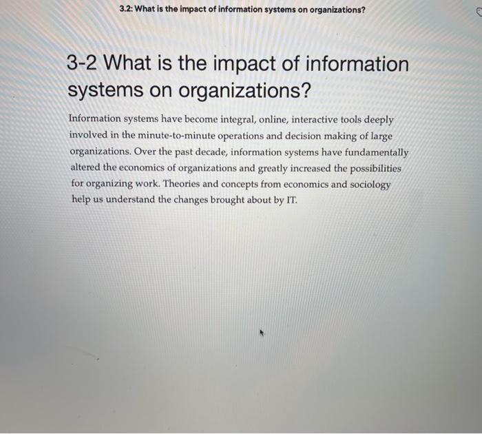 Solved 3.2: What is the impact of information systems on | Chegg.com
