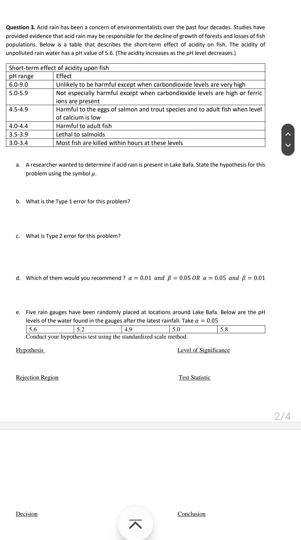Solved Question 3 Acid Rain Has Been A Concern Of