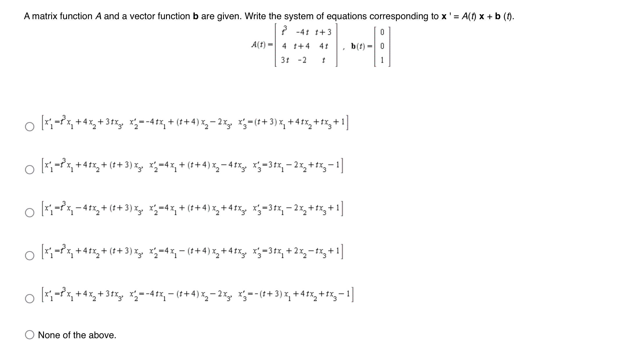 Solved A matrix function A and a vector function b ﻿are | Chegg.com