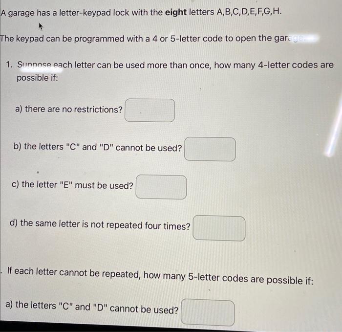 Solved A garage has a letter-keypad lock with the eight | Chegg.com
