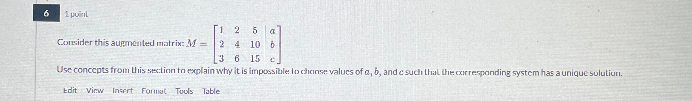 Solved 6,1 ﻿pointConsider this augmented matrix: | Chegg.com