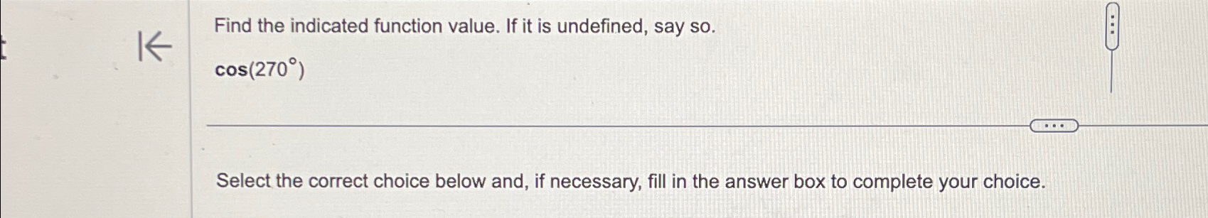 Solved Find the indicated function value. If it is | Chegg.com