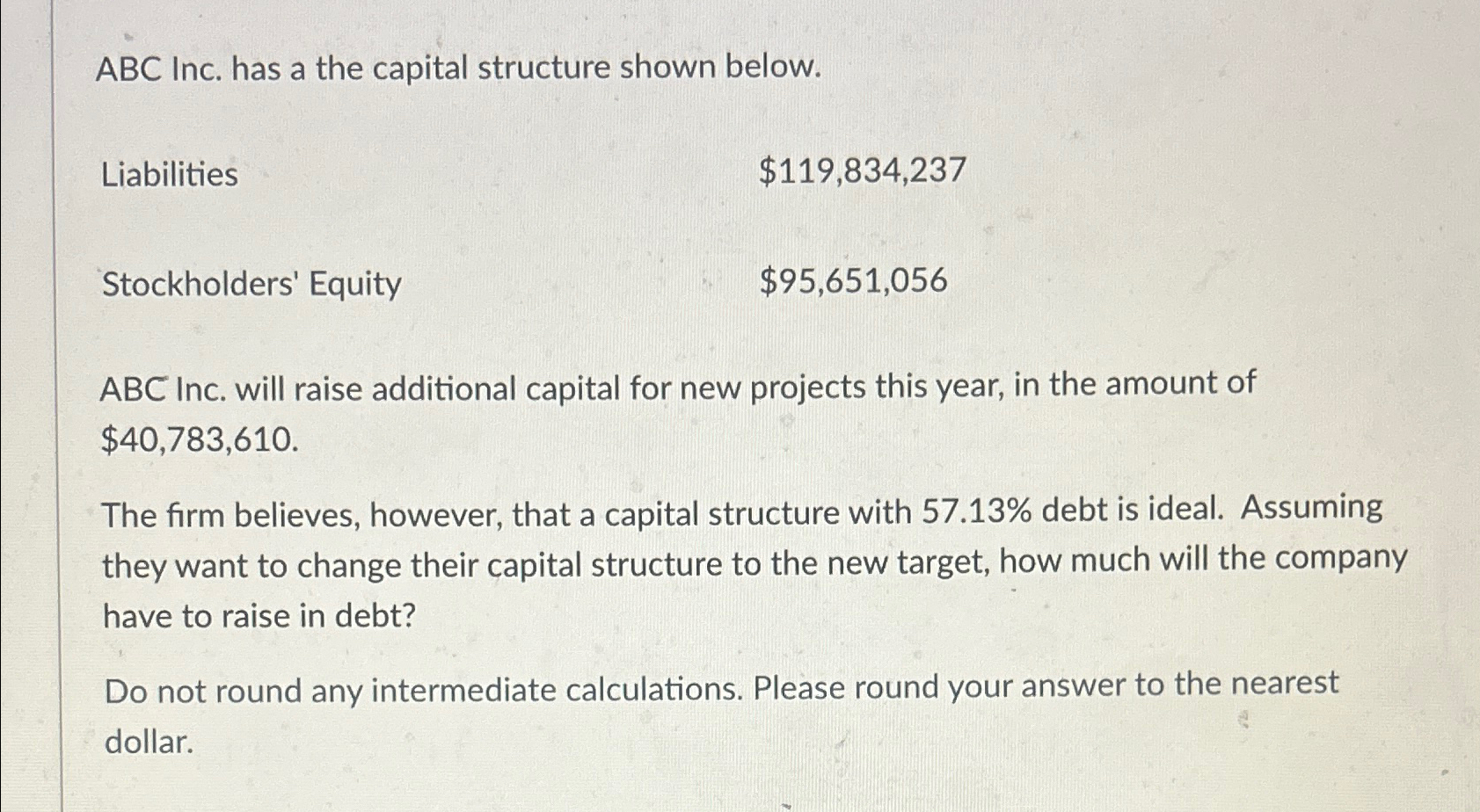 Solved ABC Inc. has a the capital structure shown | Chegg.com