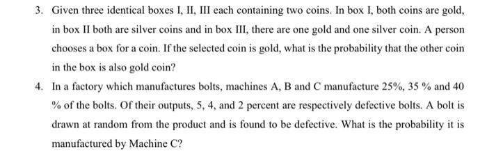 Solved 3. Given three identical boxes I, II, III each | Chegg.com