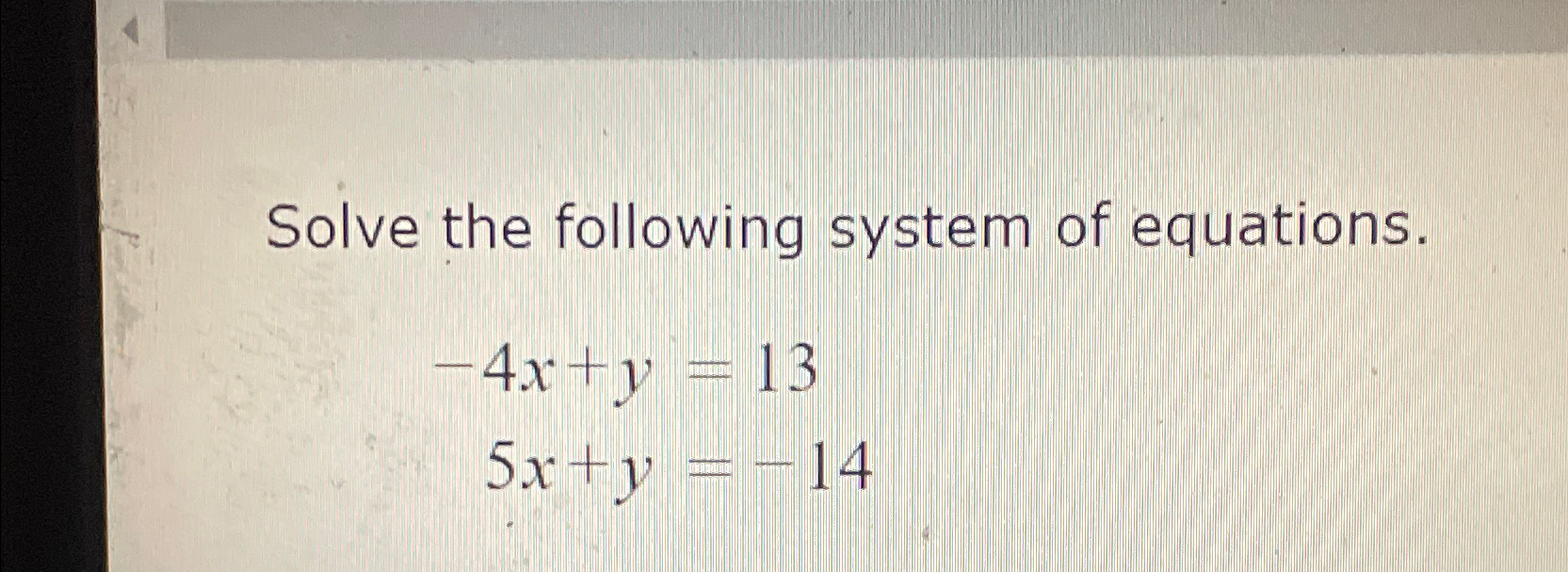 Solved Solve the following system of | Chegg.com