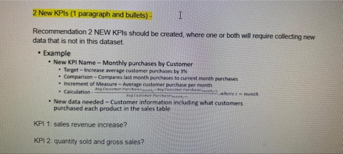 Solved 2 New KPls (1 paragraph and bullets) - Recommendation | Chegg.com