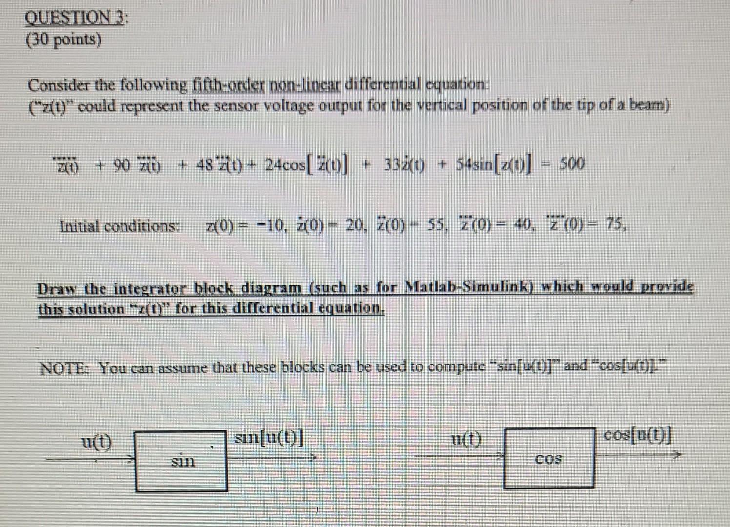 Solved QUESTION 3; (30 points) Consider the following | Chegg.com