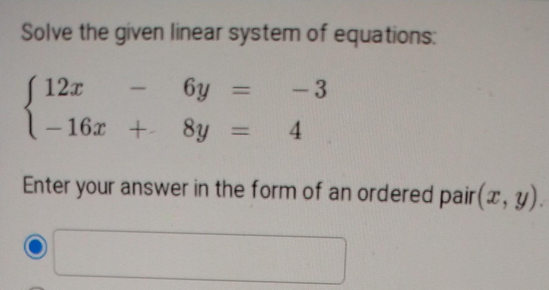 Solved Solve the given linear system of equations: - 3 120 | Chegg.com