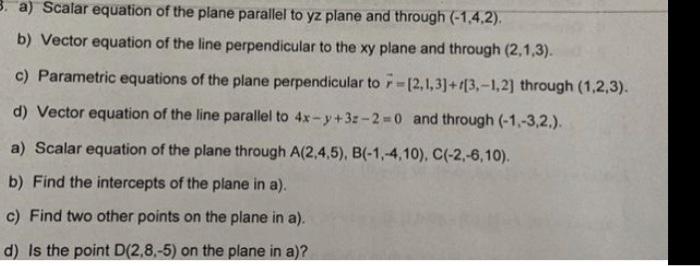 Solved a) Scalar equation of the plane parallel to yz plane | Chegg.com