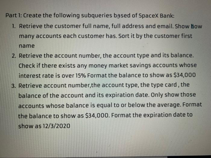 Solved Part 1: Create the following subqueries based of | Chegg.com