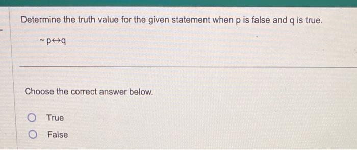 Solved Determine the truth value for the given statement | Chegg.com