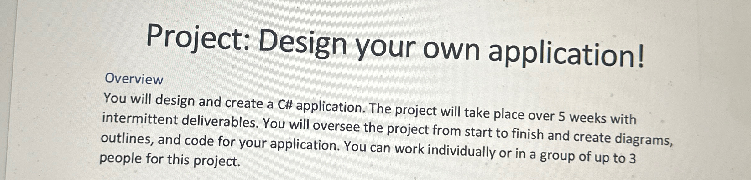 Solved Project: Design your own application!OverviewYou will | Chegg.com
