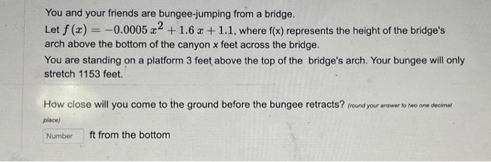 Solved You and your friends are bungee-jumping from a | Chegg.com