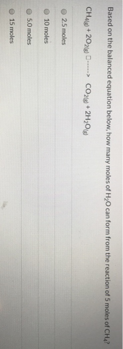 Solved Based on the balanced equation below, how many moles | Chegg.com