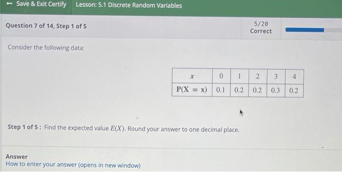 Solved Save & Exit Certify Lesson: 5.1 Discrete Random | Chegg.com