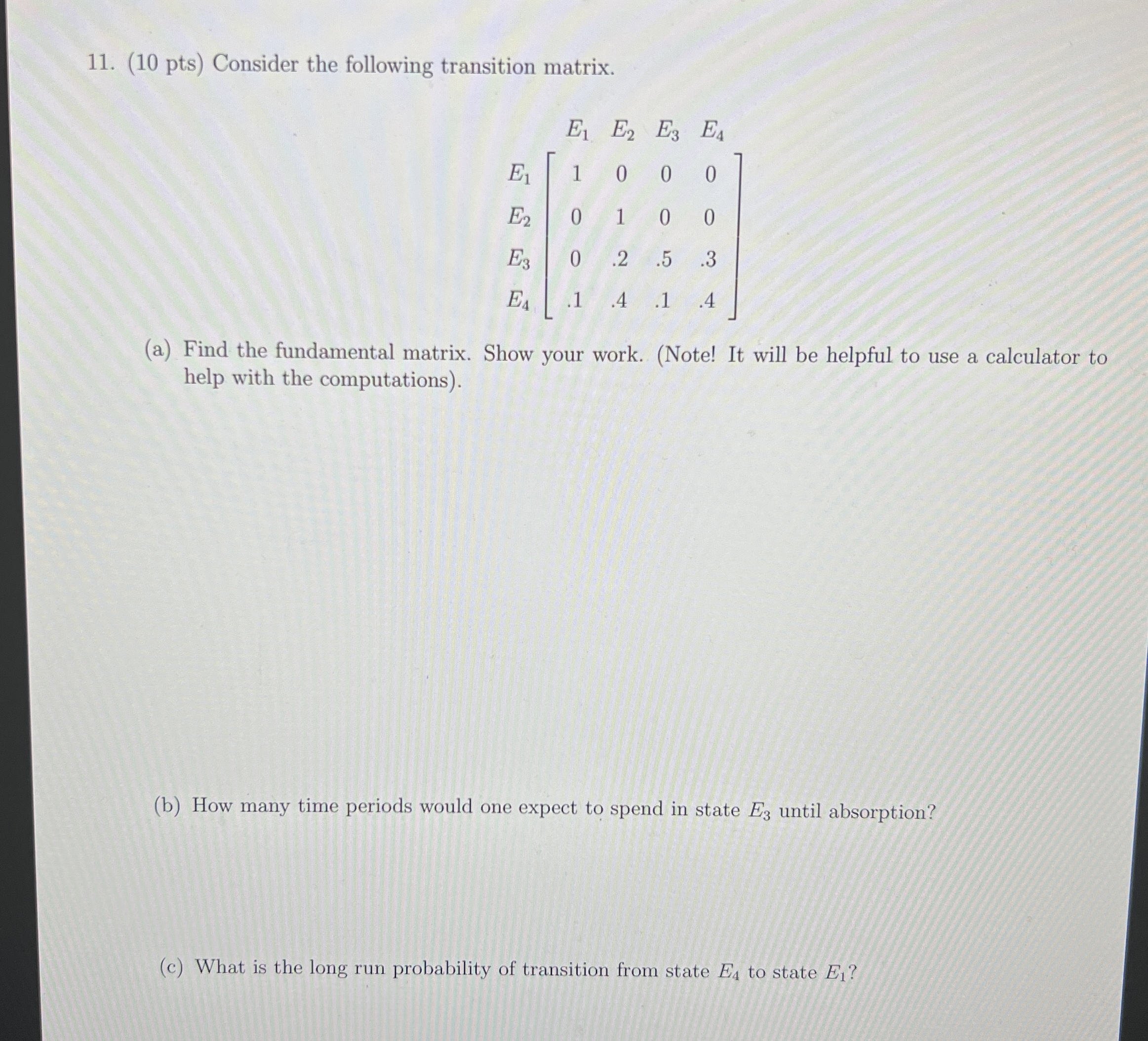 Solved (10 ﻿pts) ﻿Consider the following transition | Chegg.com